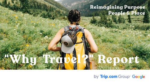 Trip.com Group and Google’s New Report Reveals Next Big Shifts in ...